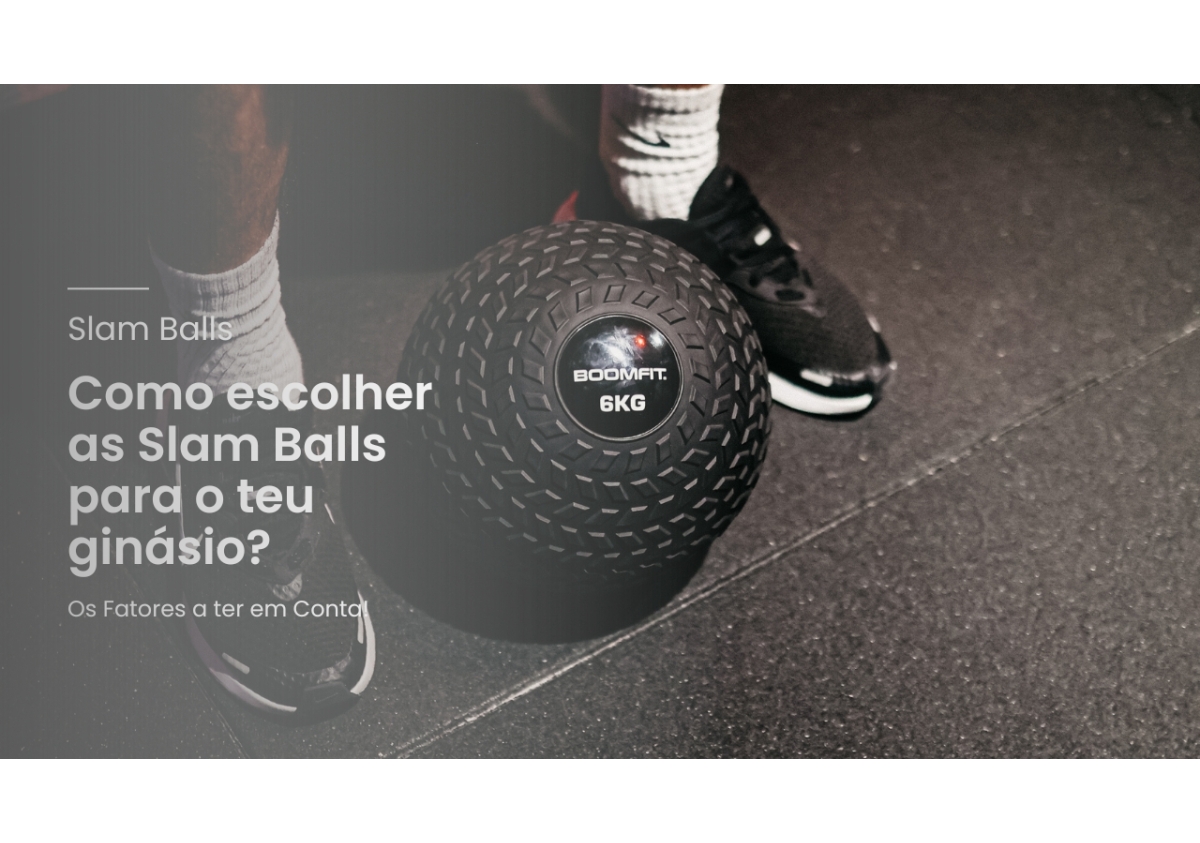 ¿Cómo elegir Slam Balls para tu Gimnasio?